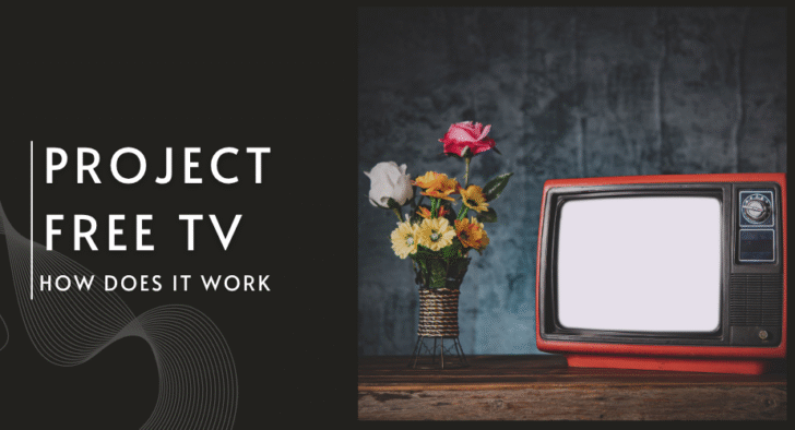 What Is Project Free TV and How Does It Work in 2025? - Trending Canada